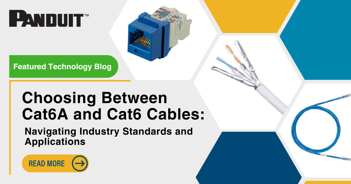 Panduit APAC - NI Tech Blog Collection: Choosing Between Cat6A and Cat6 Cables: Navigating ...