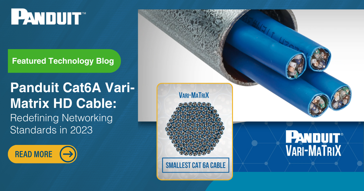Panduit APAC - NI Tech Blog Collection: Panduit Cat6A Vari-Matrix HD Cable: Redefining ...